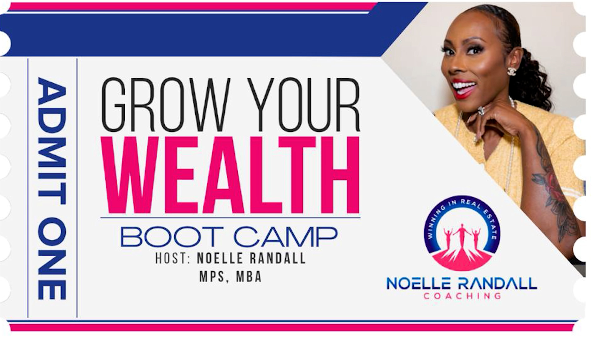 Grow Your Wealth Bootcamp - Noelle Randall